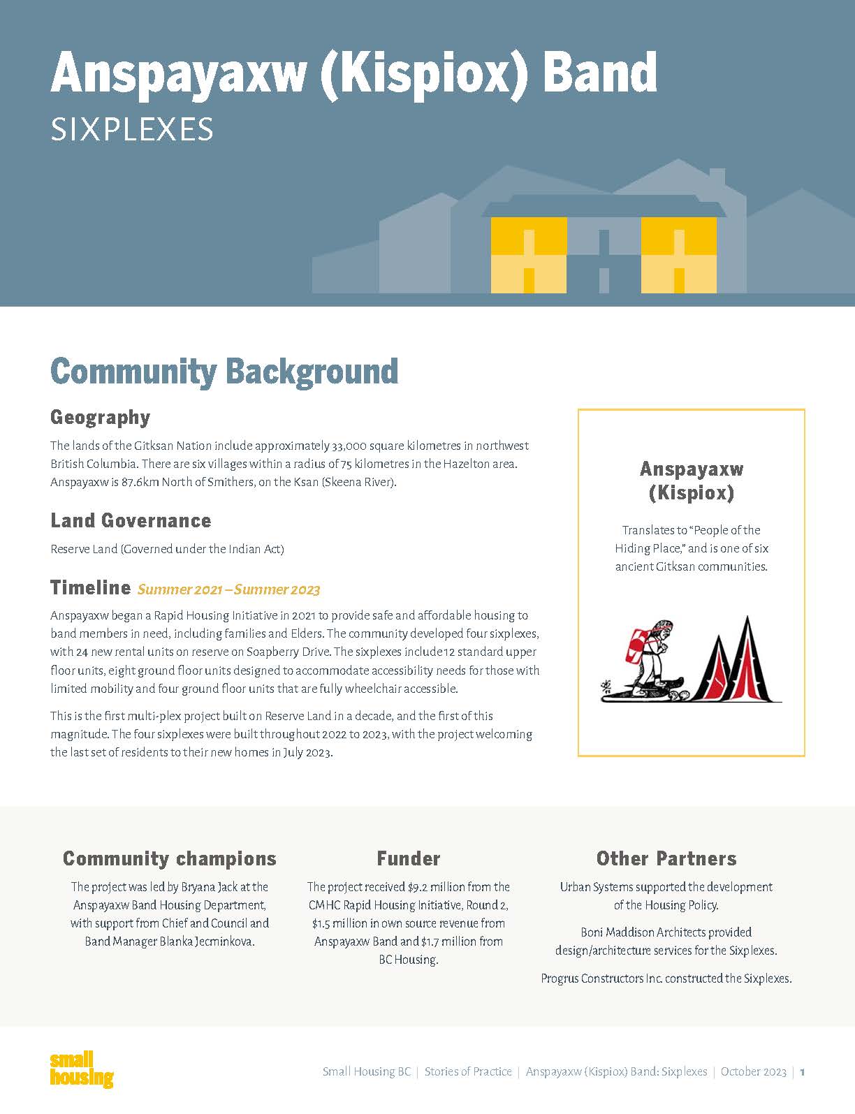 Stories of Practice: Anspayaxw (Kispiox) Band Sixplexes – SHBC Gentle ...