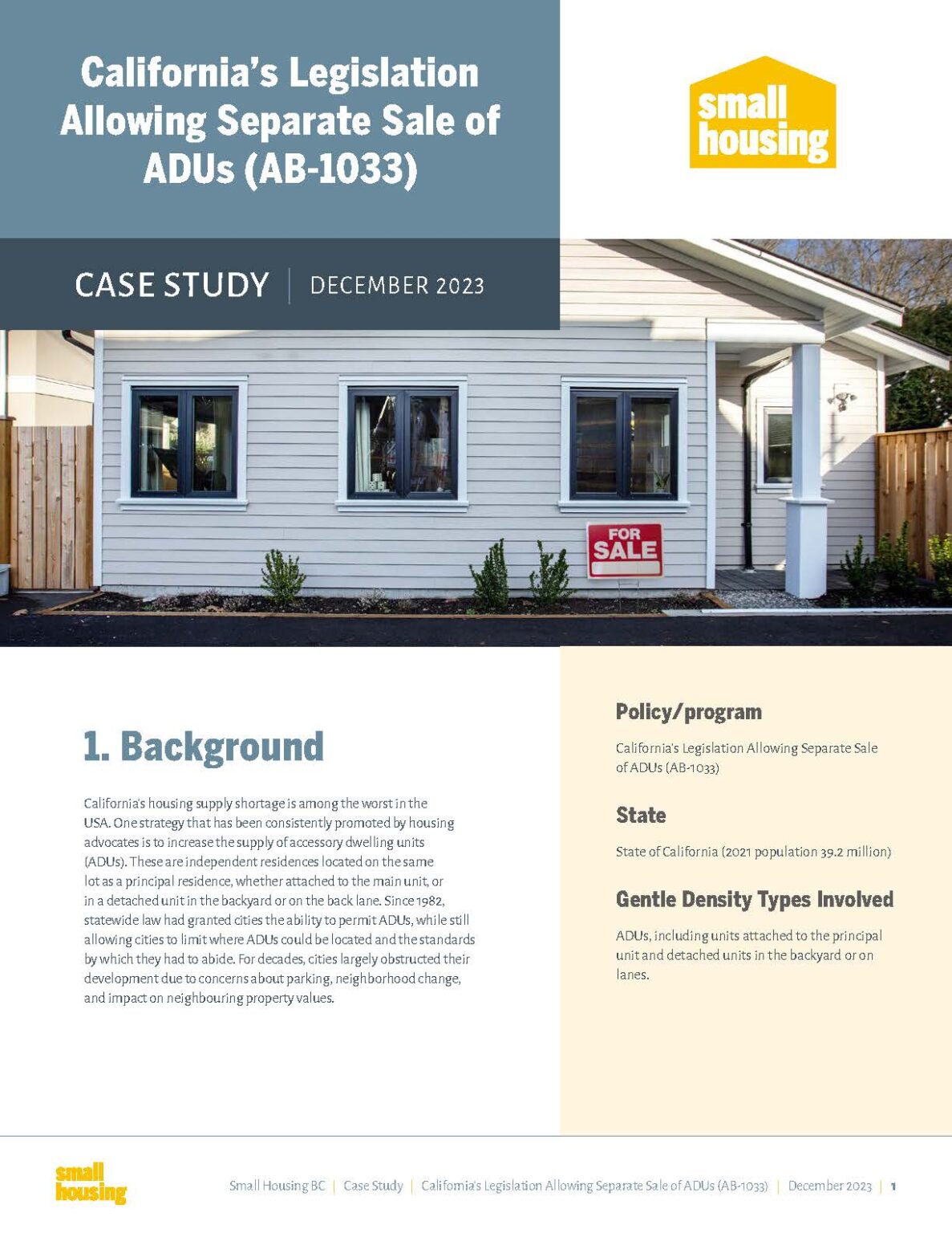 Small Housing Case Study: California’s Legislation allowing separate ...