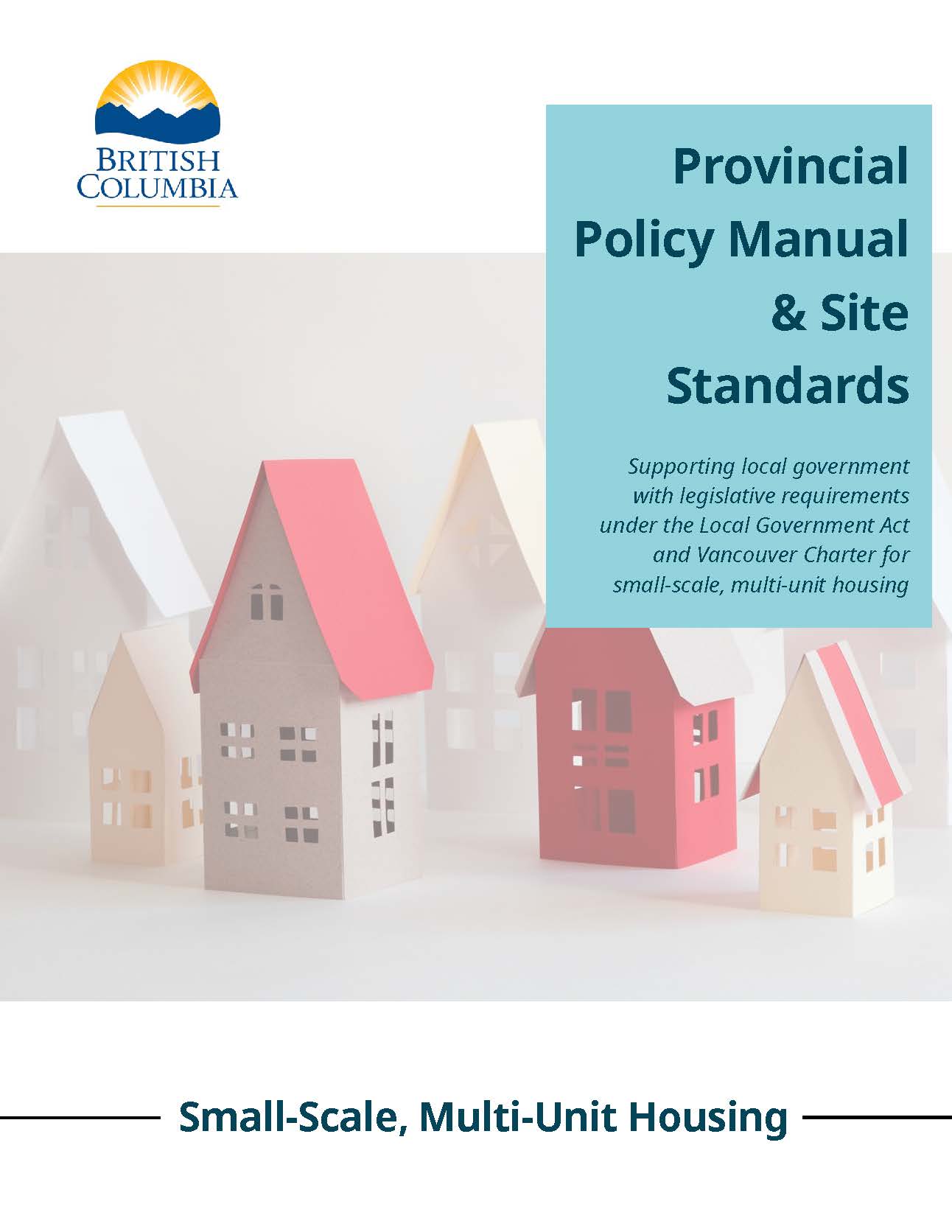 Provincial Policy Manual & Site Standards: Small-Scale Multi-Unit ...