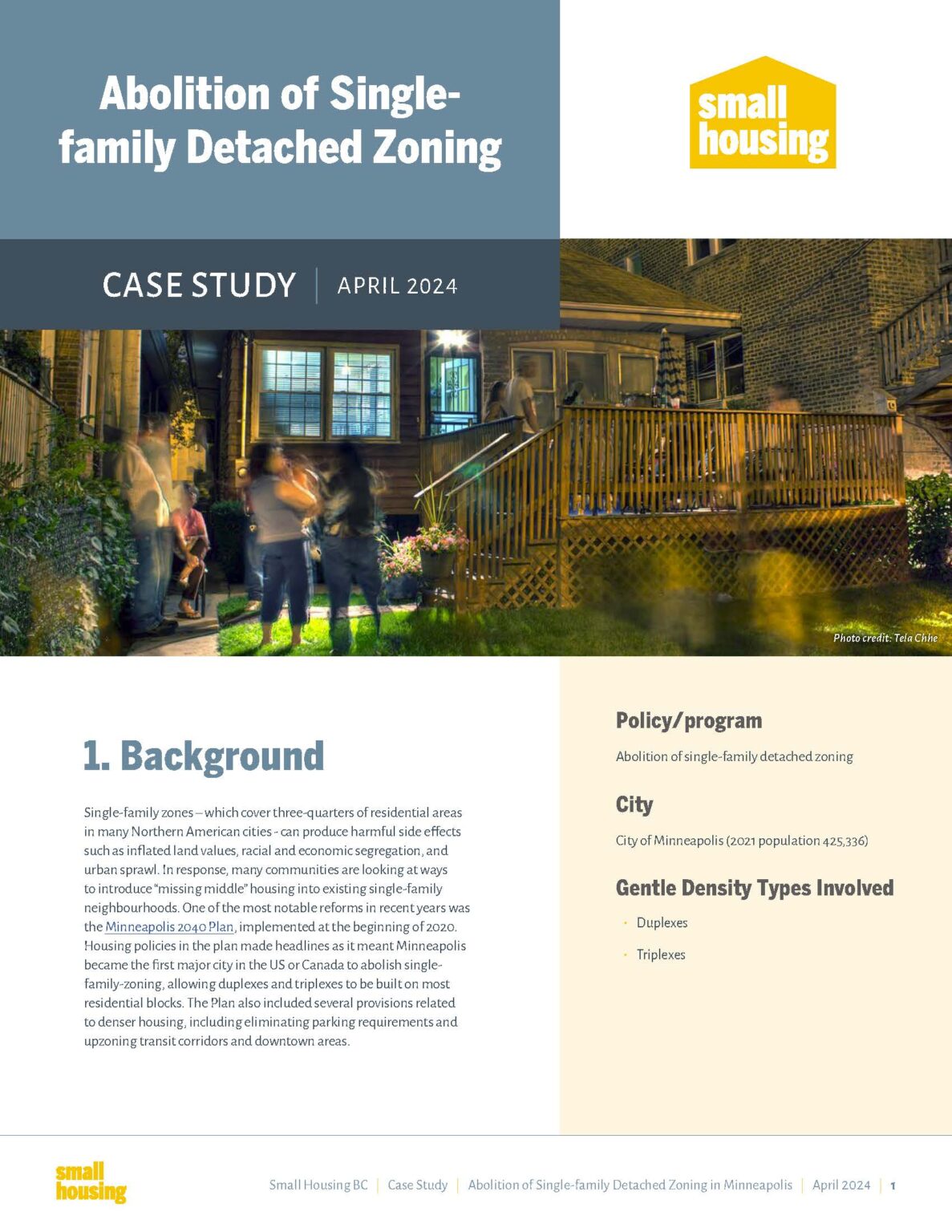 Small Housing Case Study: Abolition of Single-Family Detached Zoning ...